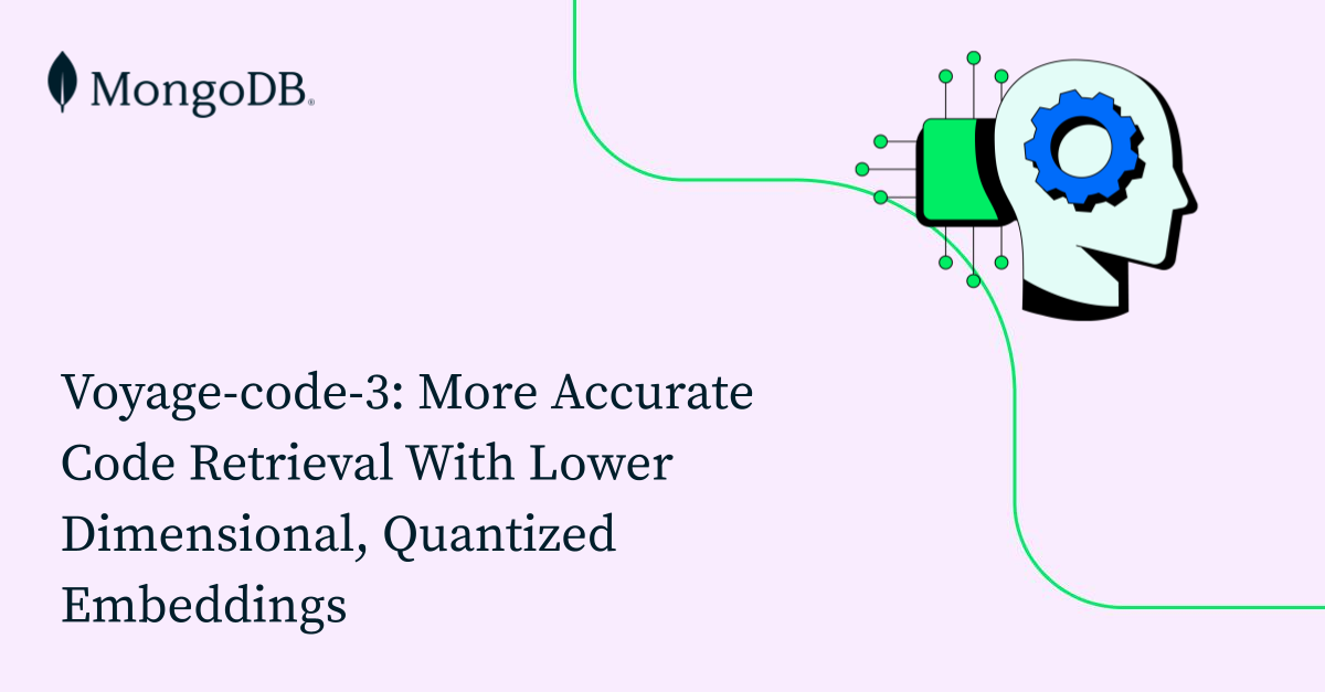 voyage-code-3: More Accurate Code Retrieval With Lower Dimensional, Quantized Embeddings ...